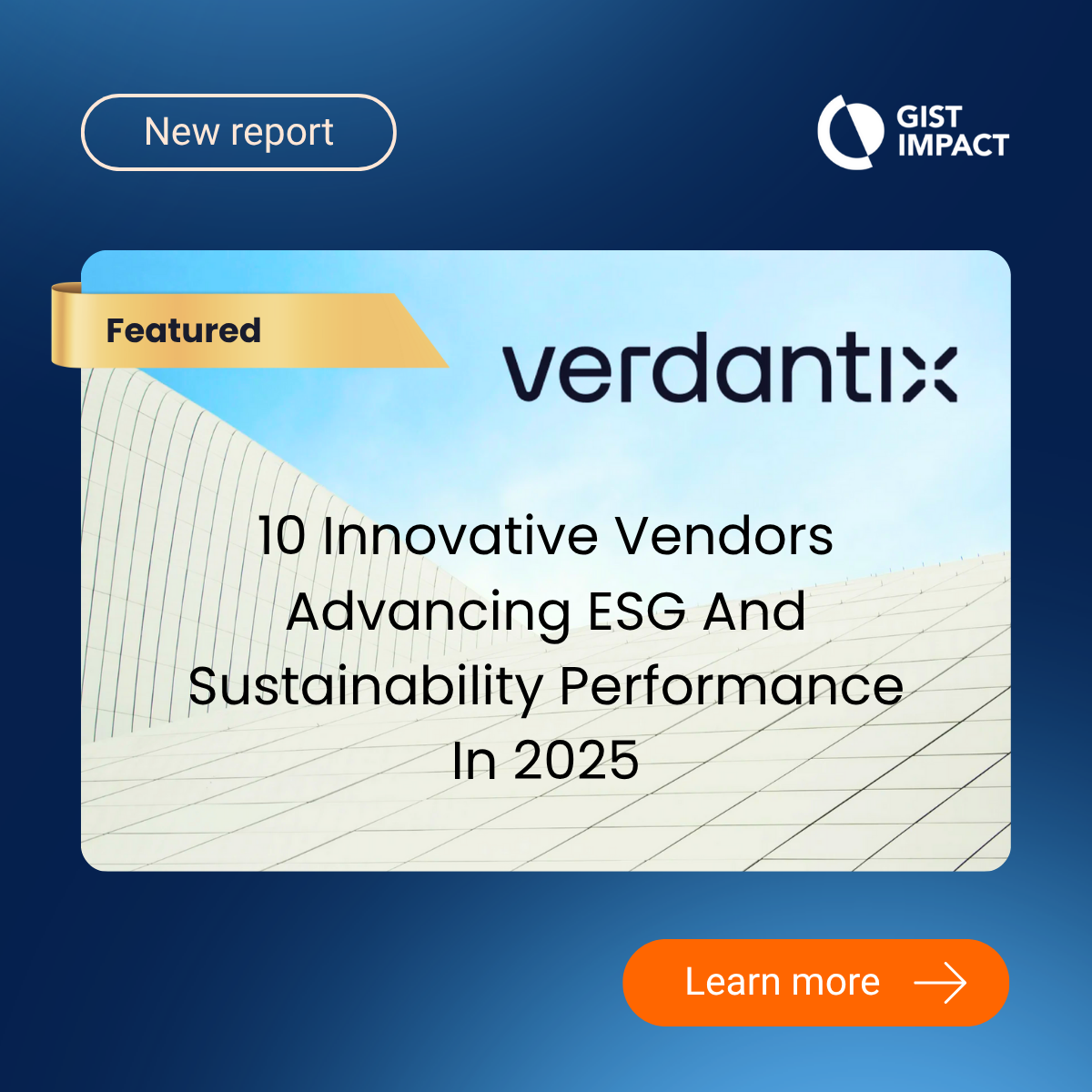 Verdantix features GIST Impact in top 10 innovative vendors report - GIST Impact